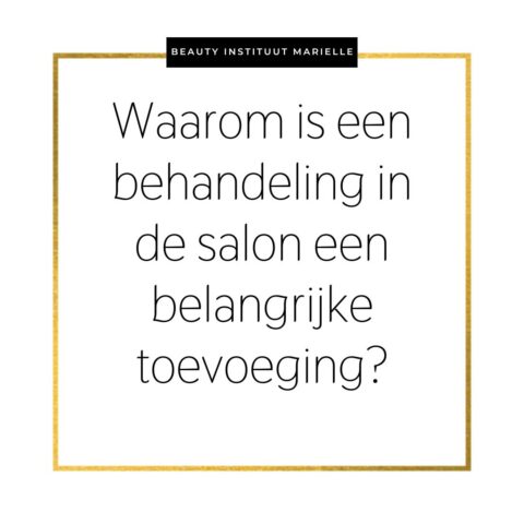 Waarom is een behandeling in de salon een belangrijke toevoeging ...
